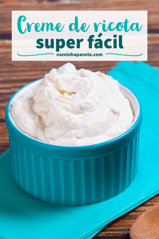 Como fazer creme de ricota caseiro - super fácil e delicioso