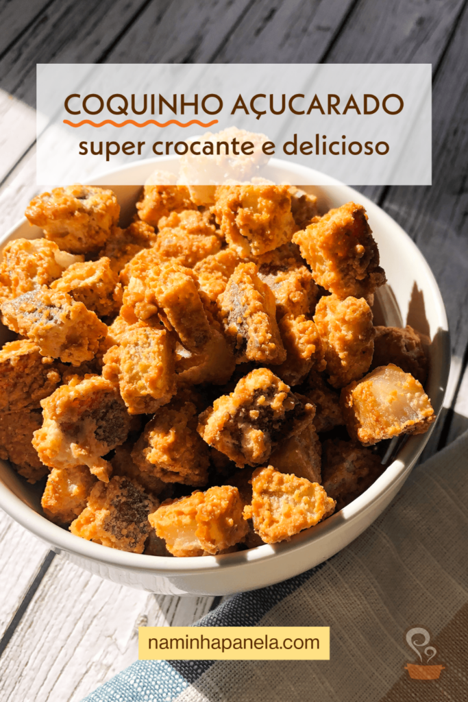 Coquinho açucarado - receita super fácil e deliciosa